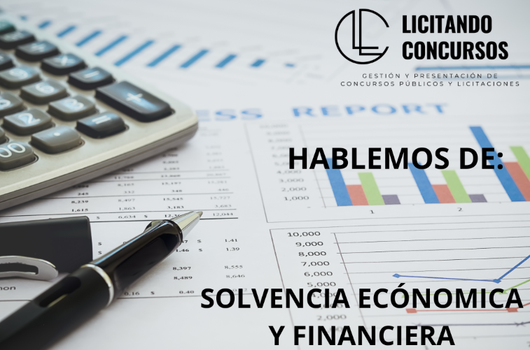¿Cómo acreditar la solvencia económica y financiera